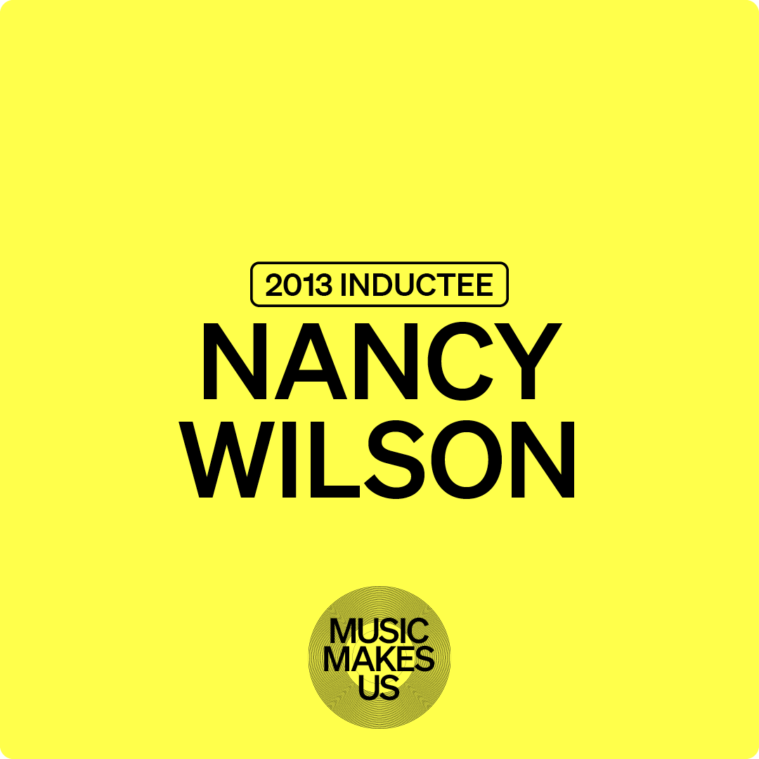 MUSIC MAKES US: NANCY WILSON – Rock & Roll Hall of Fame Museum Store