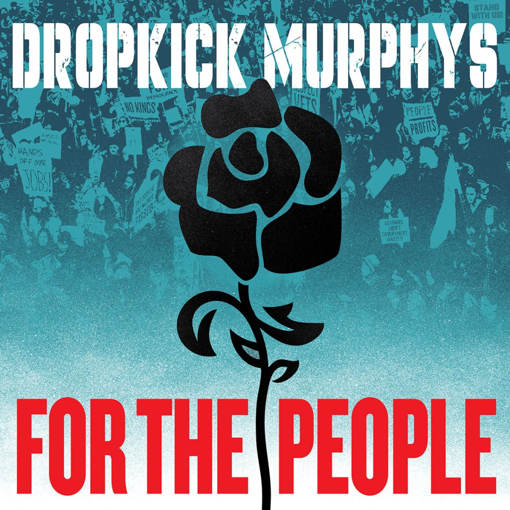 DROPKICK MURPHYS - FOR THE PEOPLE - INDIE EXCLUSIVE EDITION - JADE GRE ...
