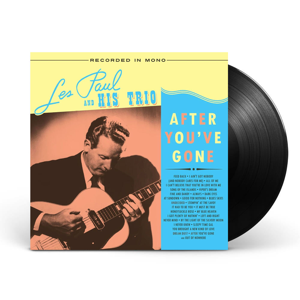 LES PAUL AND HIS TRIO - AFTER YOU'VE GONE - 2-LP - VINYL LP – Rock ...